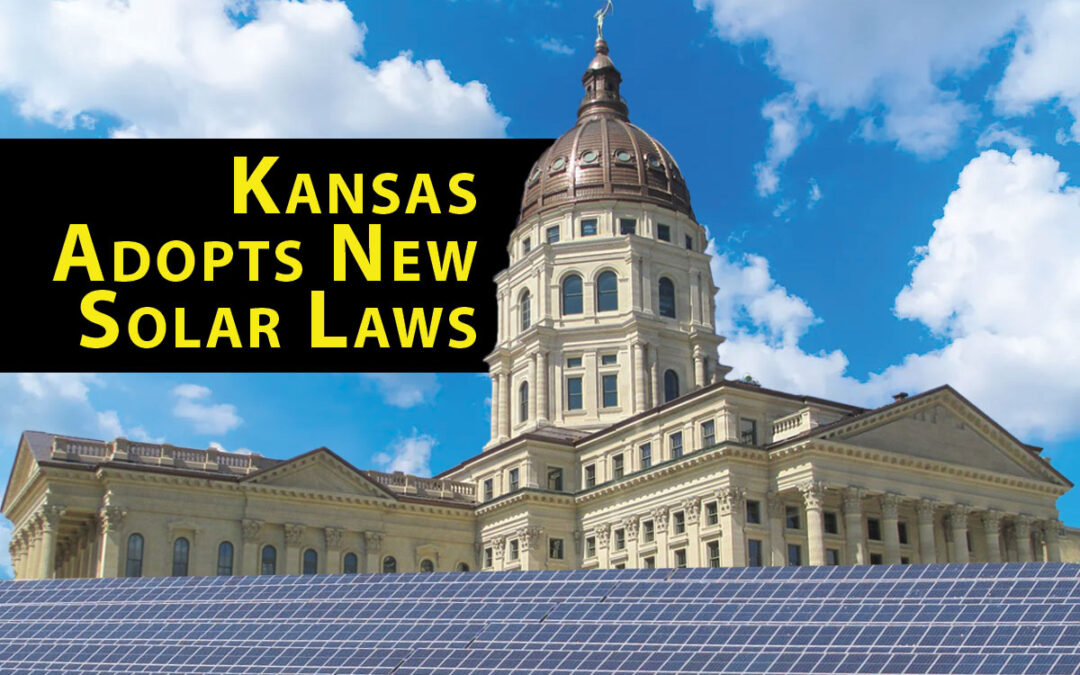 Kansas Adopts New Solar Laws | Good Energy Solutions